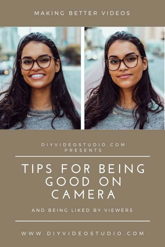 Tips for Being Good on Camera and Being Liked by Viewers – DIY Video Studio