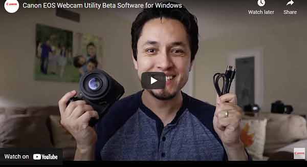 Can I use my Canon camera as a webcam: Canon Webcam Software? – DIY ...
